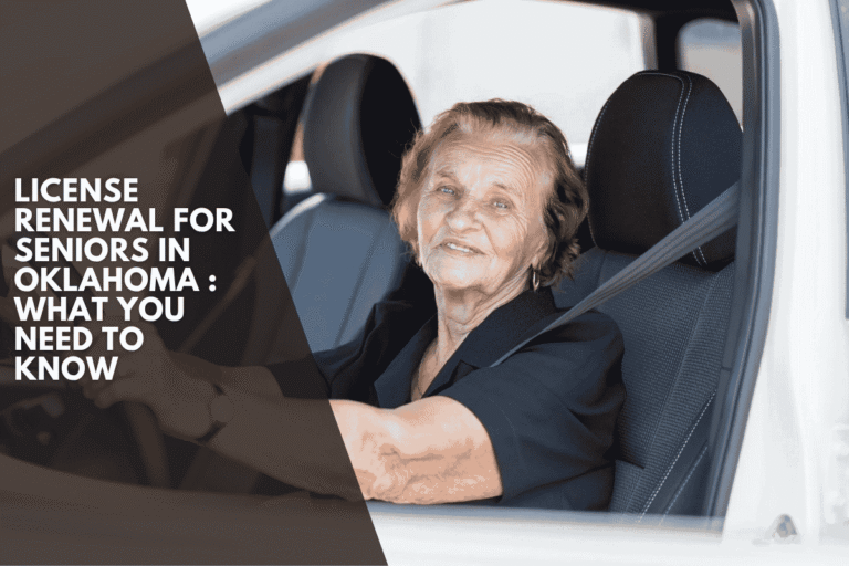 License Renewal for Seniors in Oklahoma : What You Need to Know - The ...