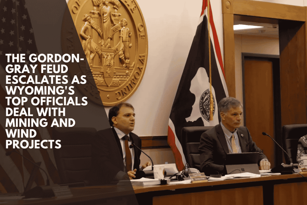 The Gordon-Gray feud escalates as Wyoming's top officials deal with ...