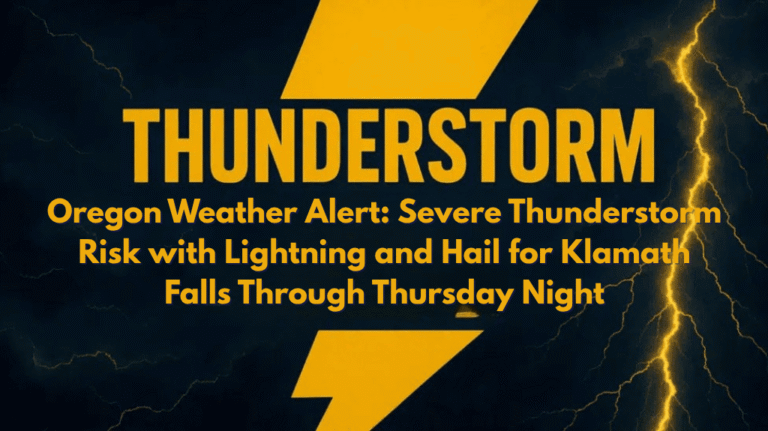 Oregon Weather Alert: Severe Thunderstorm Risk with Lightning and Hail ...