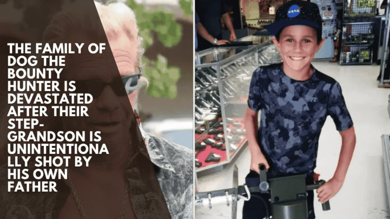 The family of Dog the Bounty Hunter is devastated after their step-grandson is unintentionally ...