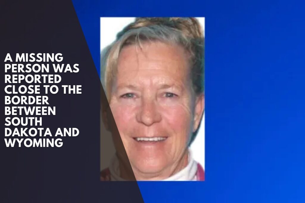 A missing person was reported close to the border between South Dakota ...