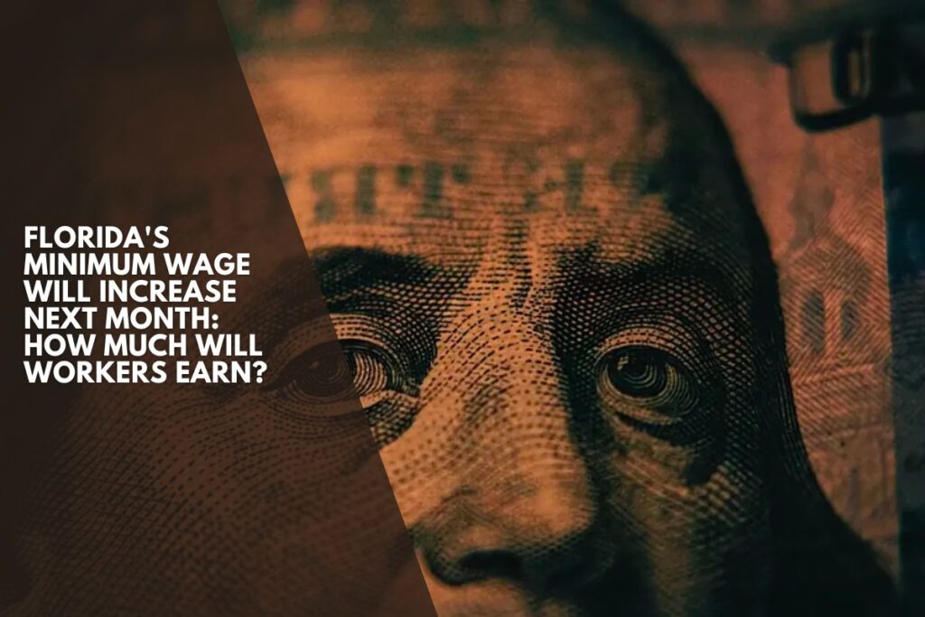 Florida's minimum wage will increase next month: How much will workers ...