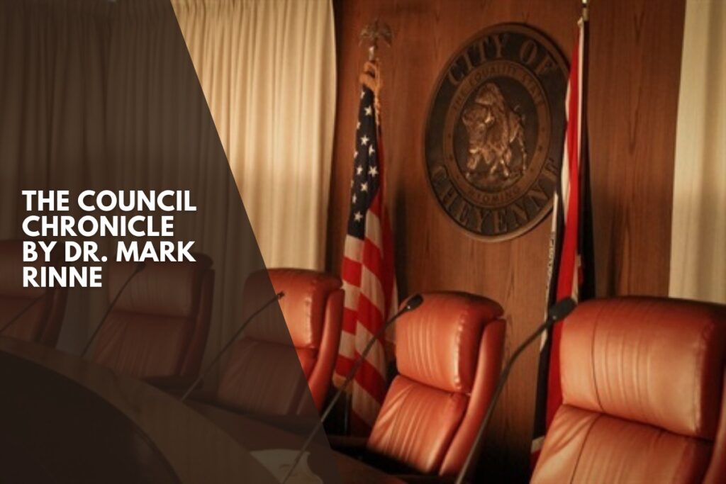 The Council Chronicle by Dr. Mark Rinne - The Wrangler