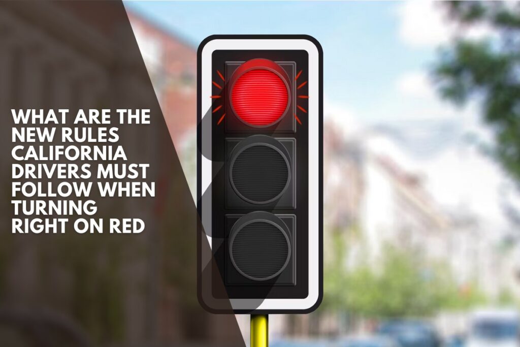 What are the new rules California drivers must follow when turning ...